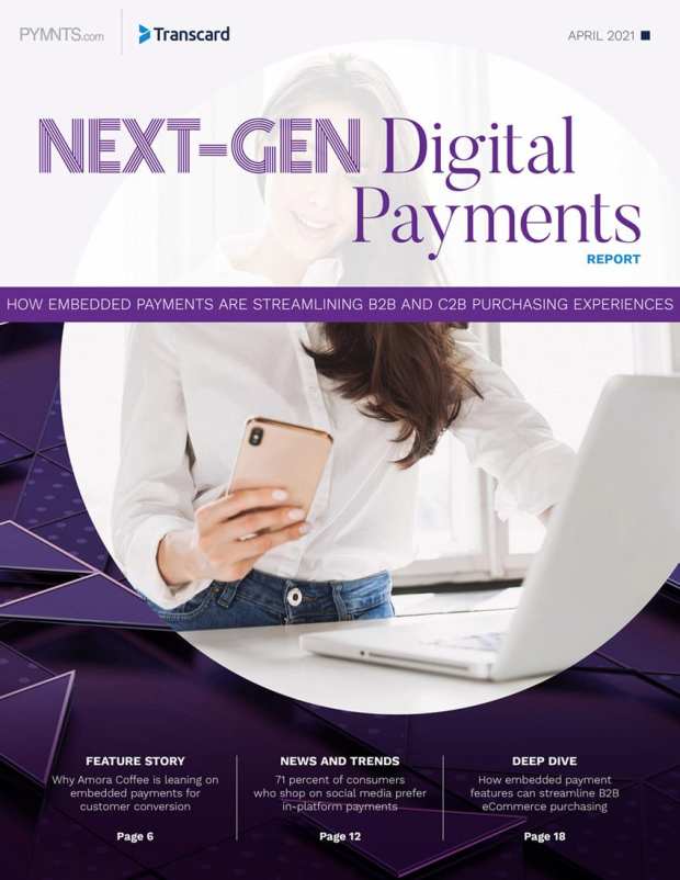 Next-Gen Digital Payments | PYMNTS.com