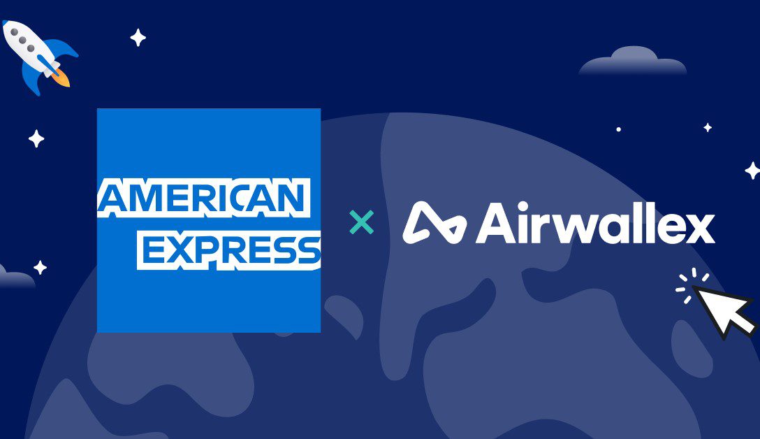 Amex and Airwallex Team to Help Businesses Scale