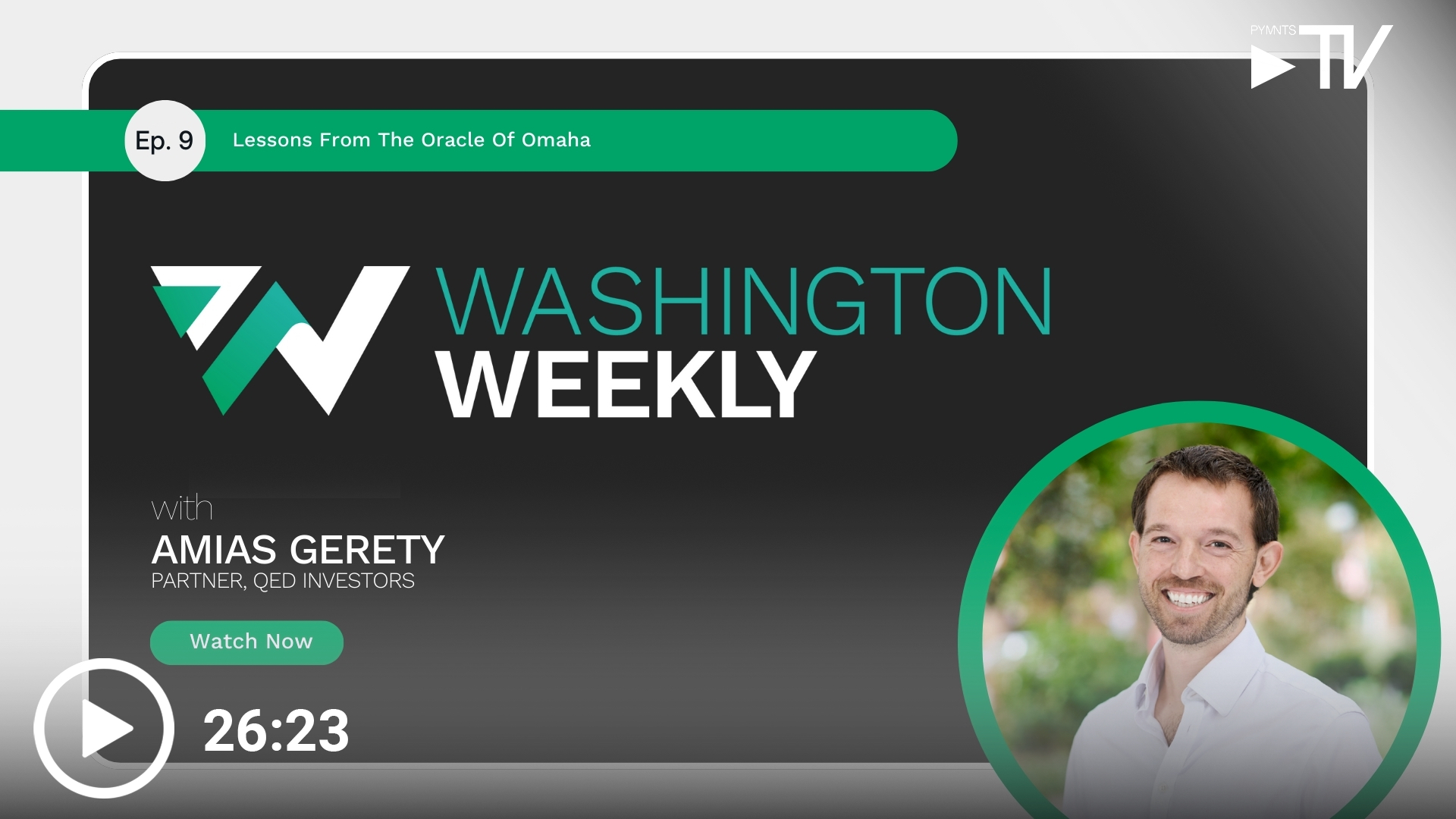PYMNTS | Washington Weekly Opens the Warren Buffett Playbook