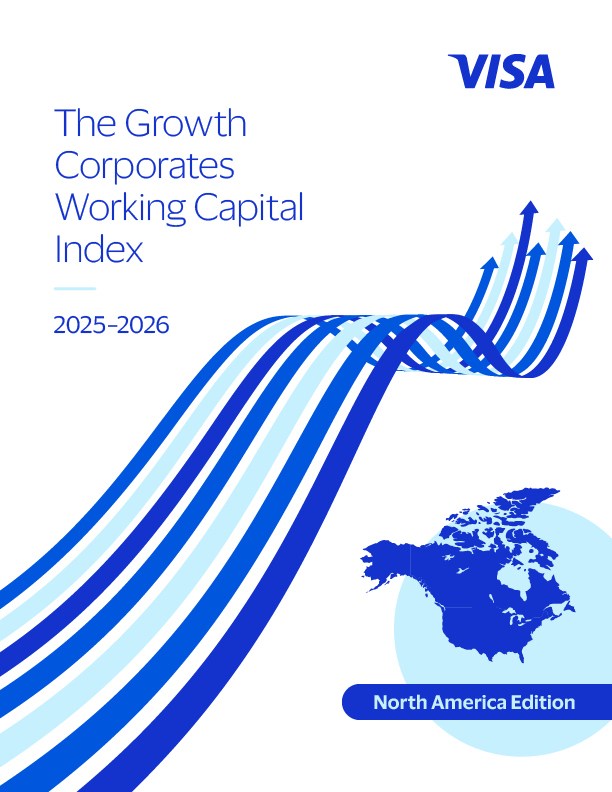 PYMNTS | 2025–2026 Growth Corporates Working Capital: North America